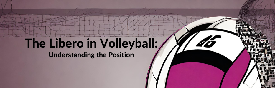 The Libero in Volleyball: Understanding the Position - Youth Sports ...