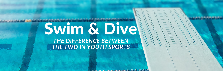 Swim & Dive: The Difference Between the Two in Youth Sports - Youth ...